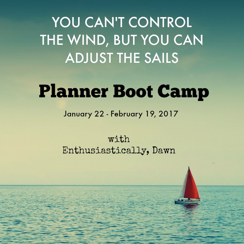 What is Planner Boot Camp? – Enthusiastically, Dawn